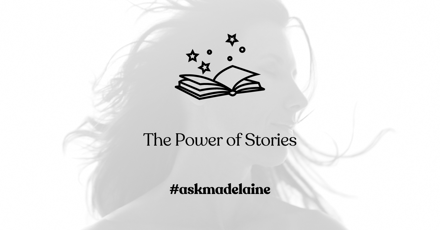 The Power of Stories - Madelaine Vallin | Lead Without Losing Yourself ...